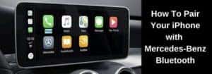 How To Pair Your iPhone with Mercedes-Benz Bluetooth