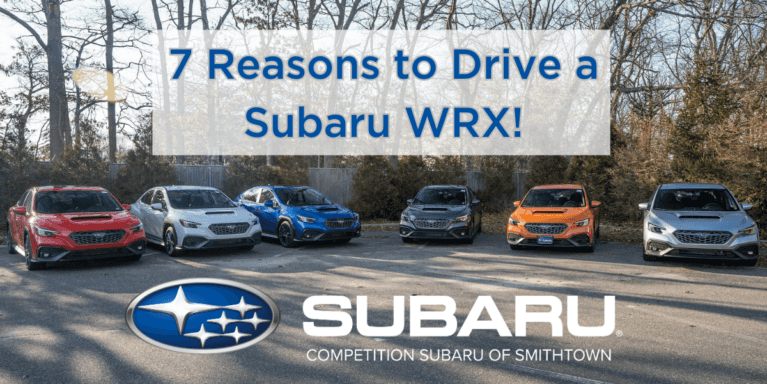 7 Reasons to Drive a Subaru WRX! | Competition Subaru of Smithtown