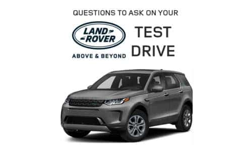 Questions to Ask On Your Land Rover Test Drive | Land Rover Naperville