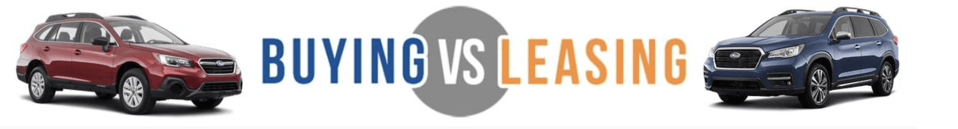 Buying vs Leasing | Subaru of Baton Rouge